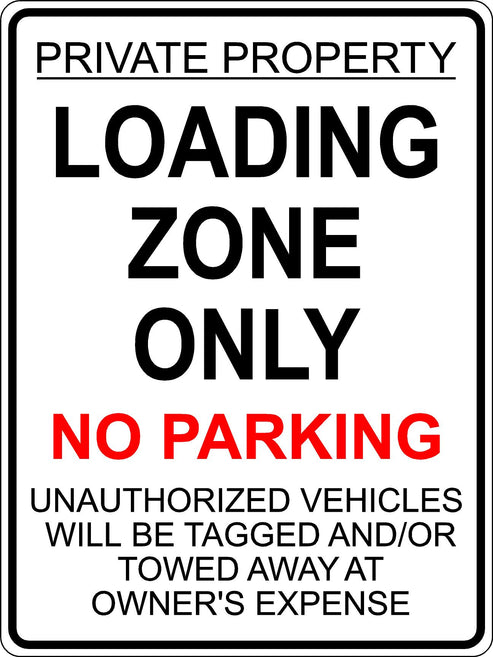 Loading Zone No Parking Sign | Onsite Signs